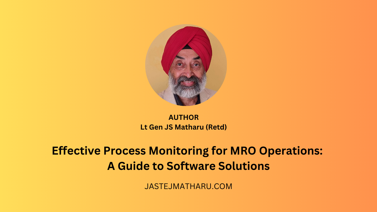 Effective Process Monitoring For Mro Operations A Guide To Software Solutions
